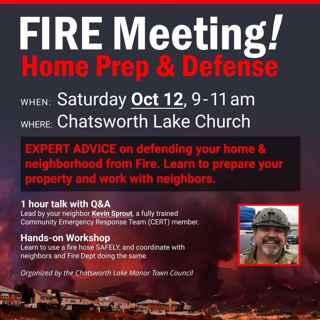 Chatsworth Area Wildfire Interface Area Residents Mandatory Fire Meeti ...